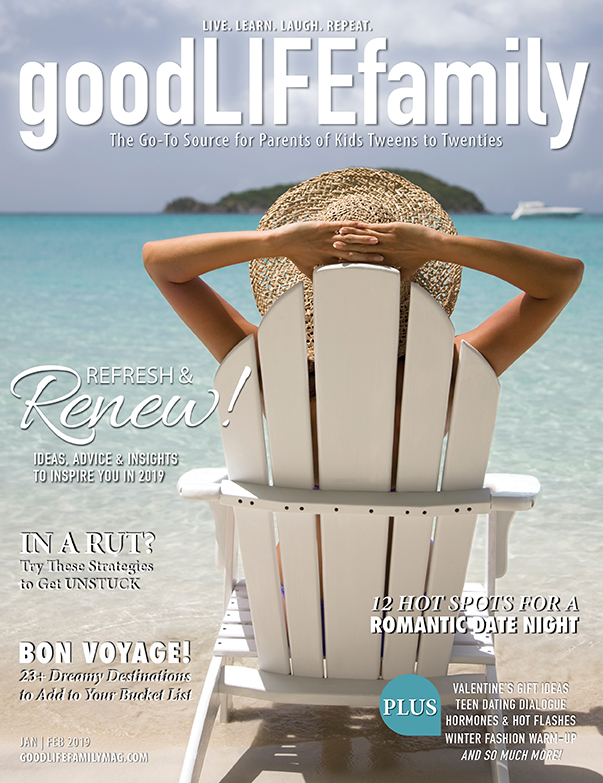 Mag Issues - Good Life Family Magazine