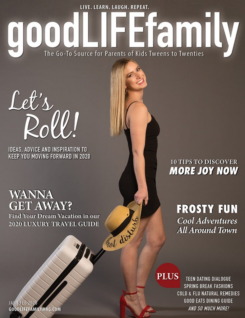 Mag Issues - Good Life Family Magazine